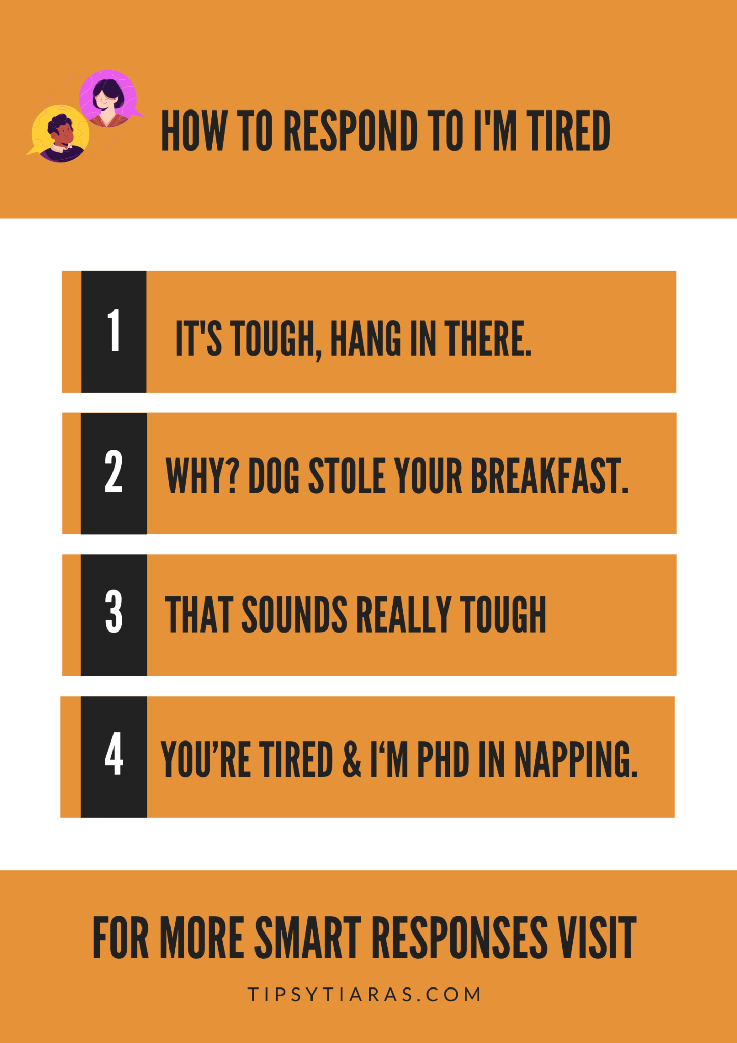 34 Ways On How To Respond To I'm Tired Text?