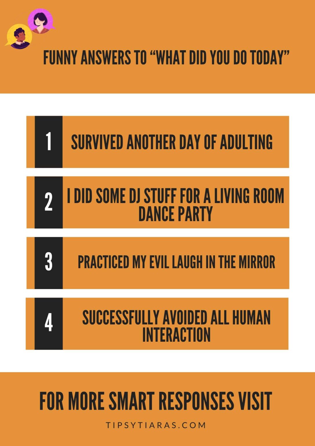 23 Funny Answers To “What Did You Do Today”