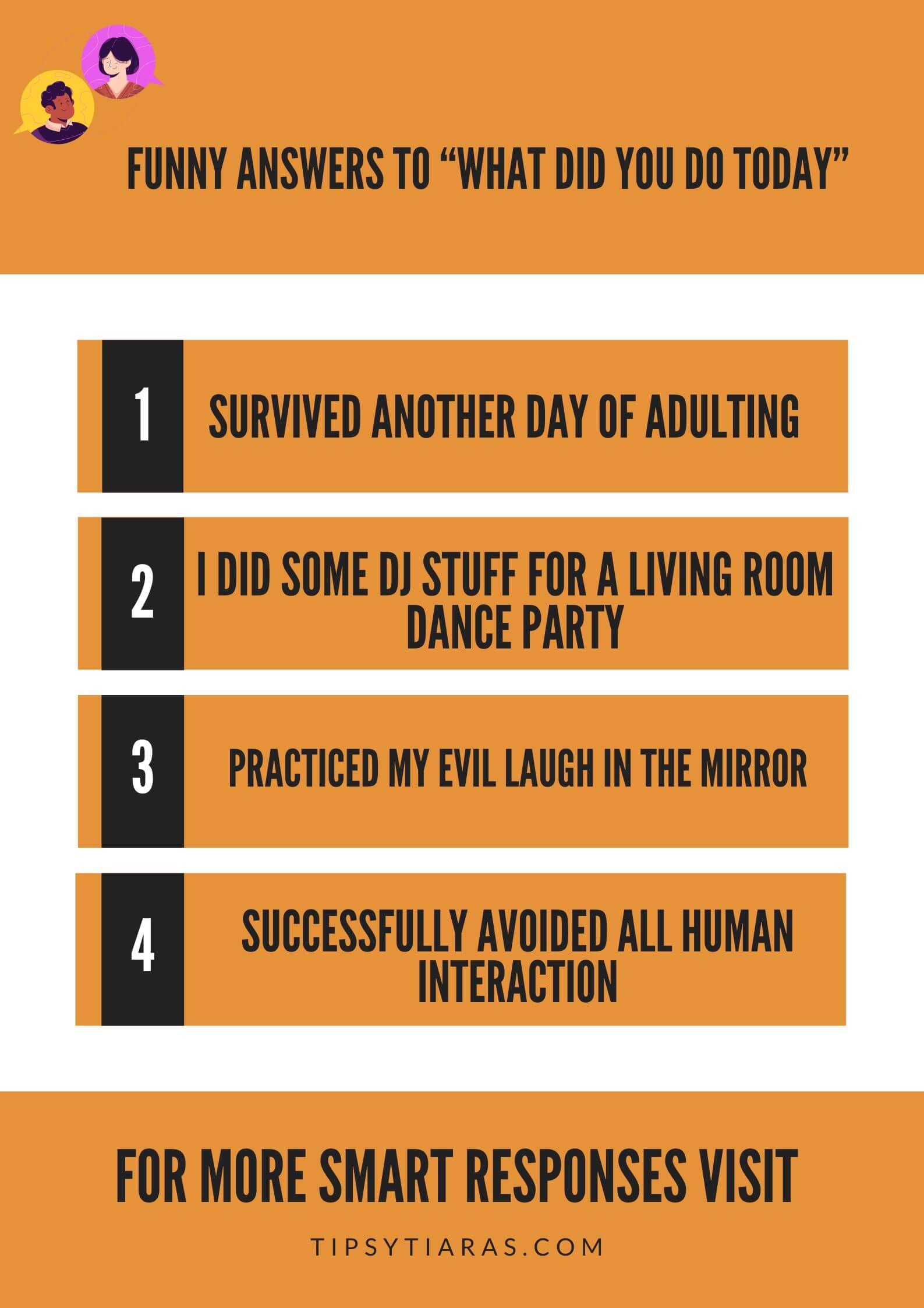 23 Funny Answers To “What Did You Do Today”