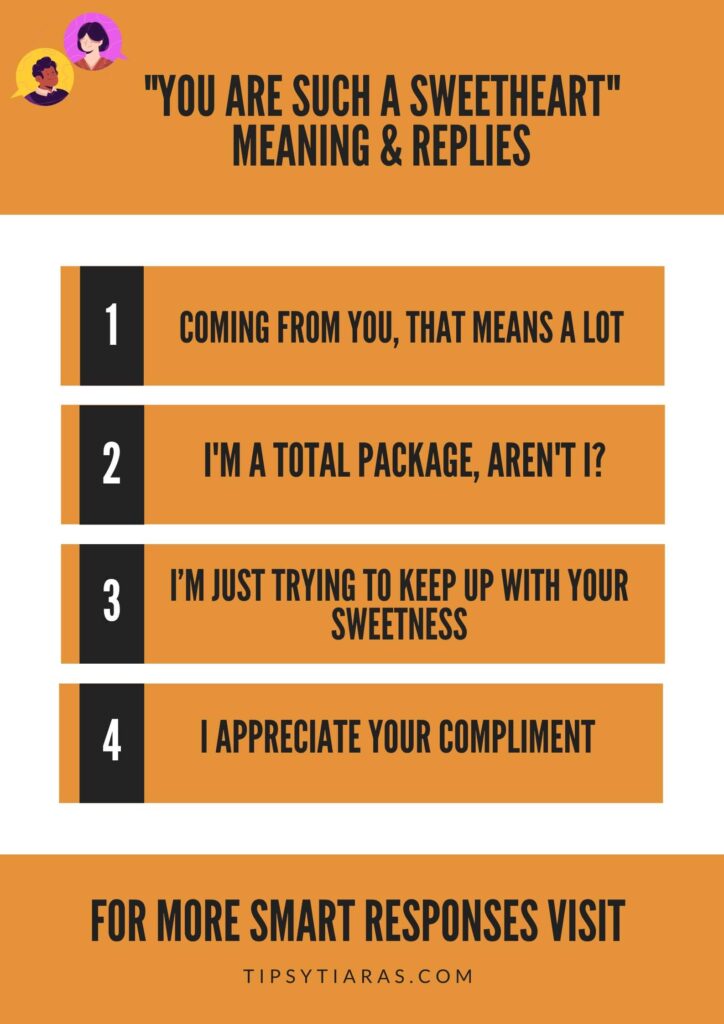 "You Are Such A Sweetheart" Meaning & 15 Replies