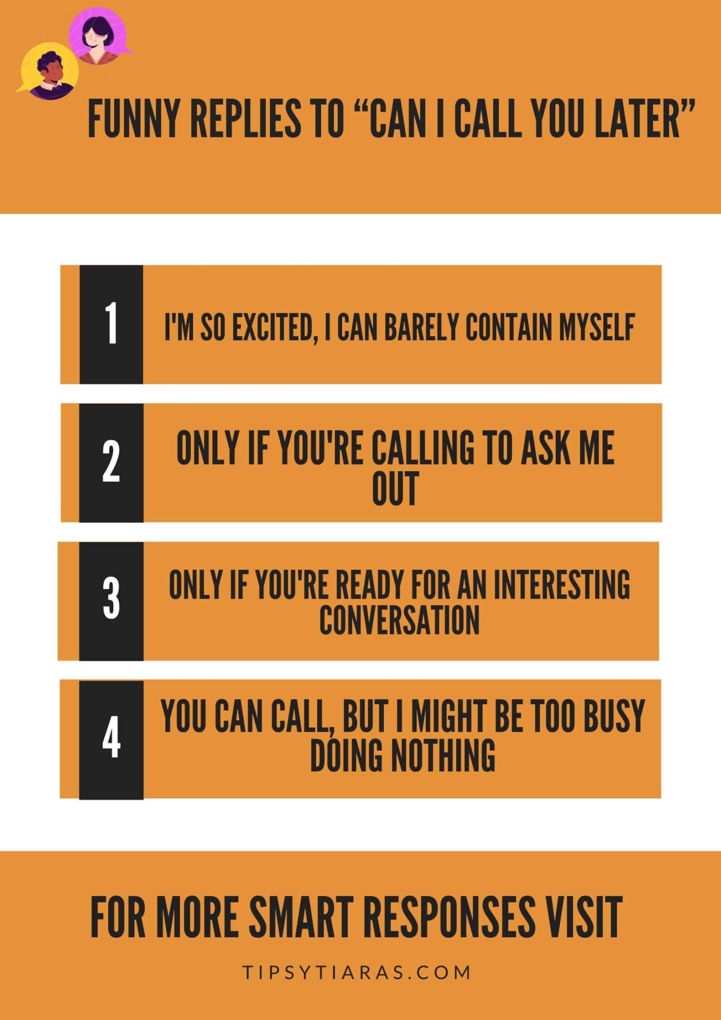 15 Funny Replies To “Can I Call You Later”