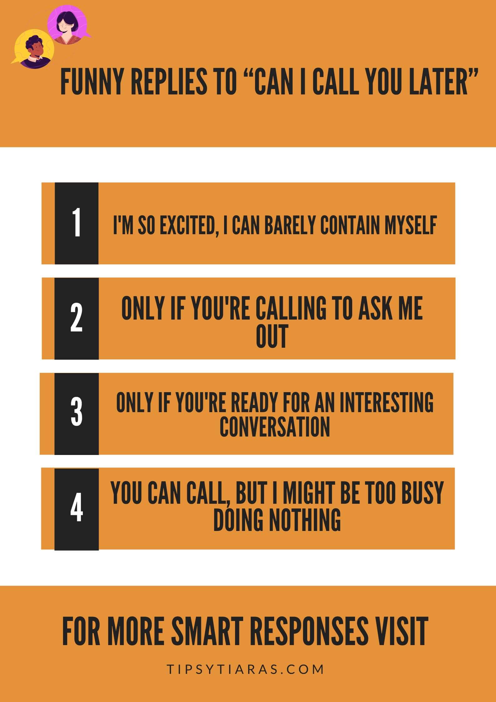 15 Funny Replies To “Can I Call You Later”