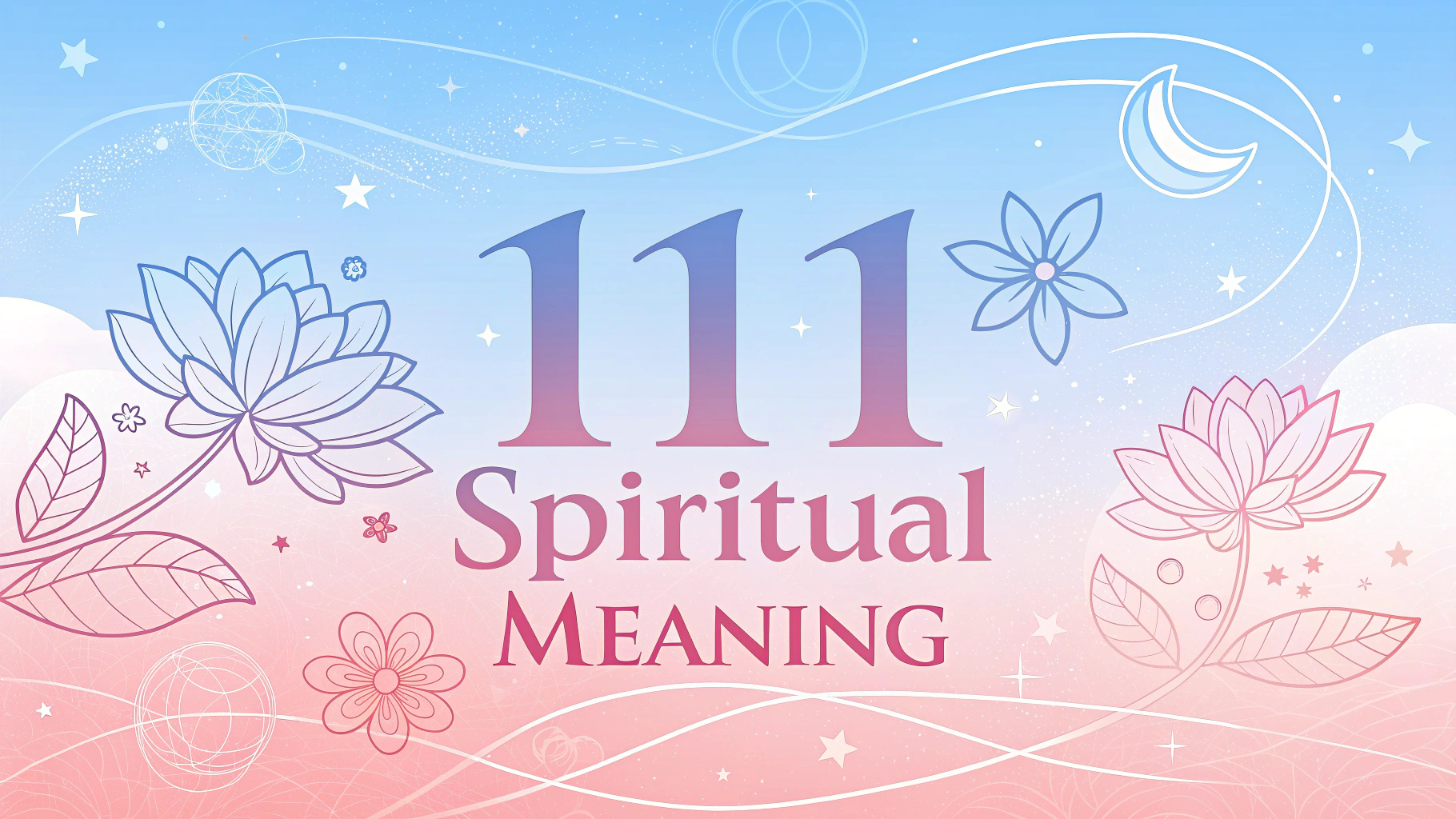 111 Spiritual Meaning: Ignite Manifestation, Alignment, And Divine New ...