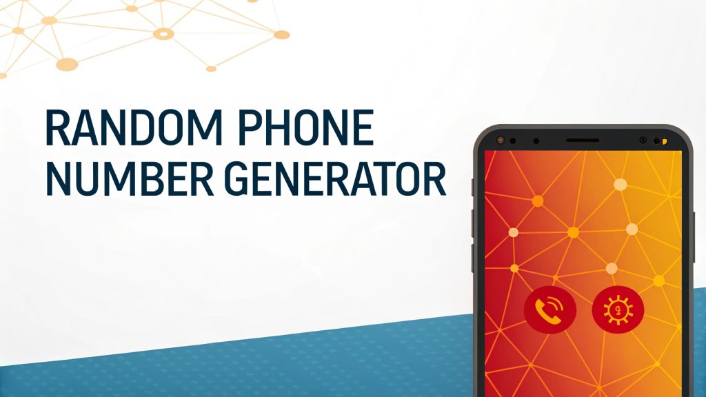 Random Phone Number Generator: Empowering Privacy, Testing, And ...